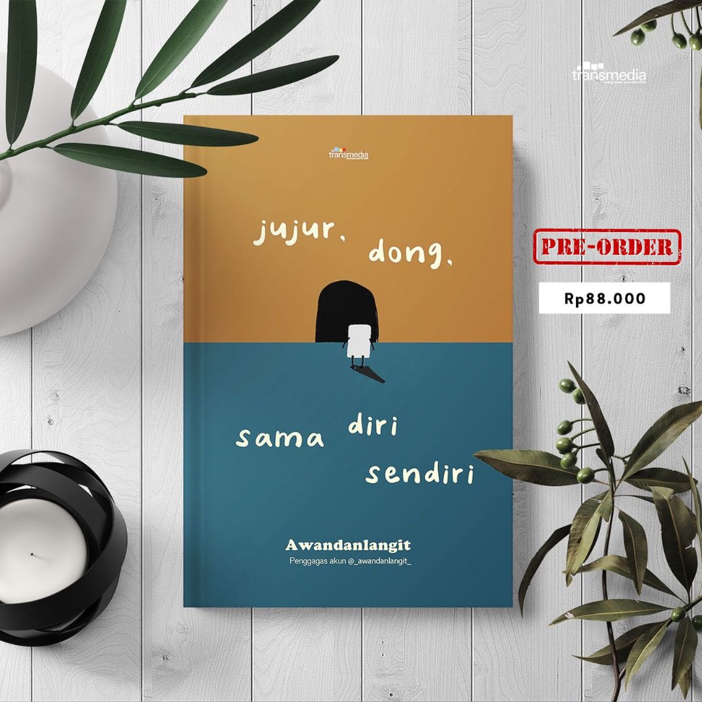 Jual JUJUR DONG SAMA DIRI SENDIRI // MEMAHAMI DIRI SENDIRI (SENI MENGENALI DAN MENERIMA DIRI ...
