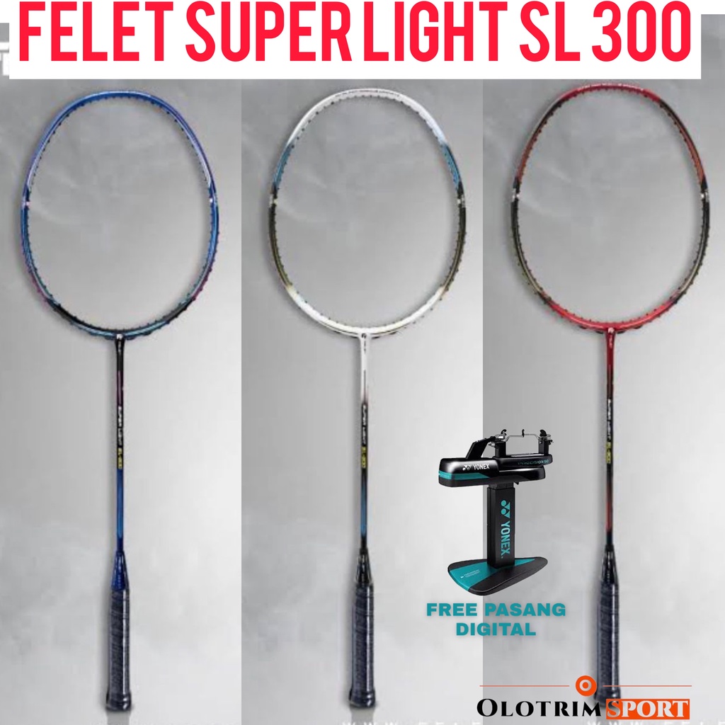 Jual Raket Badminton FELET SUPER LIGHT SL 300 5u 32lbs SuperLight SL300 Original | Shopee Indonesia