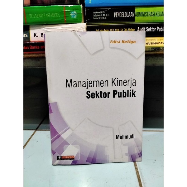 Jual Manajemen Kinerja Sektor Publik Edisi 3 by Mahmudi | Shopee Indonesia