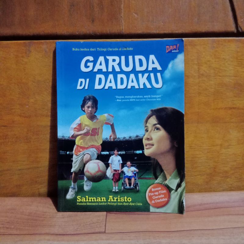 Jual ORIGINAL NOVEL SALMAN ARISTO - GARUDA DI DADAKU - BUKU KEDUA DARI ...