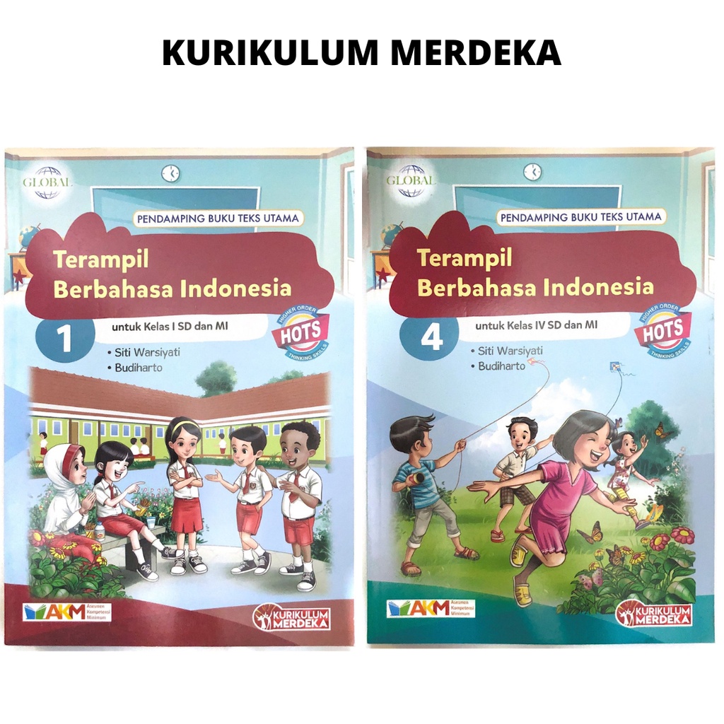 Jual KURIKULUM MERDEKA GLOBAL BAHASA INDONESIA KELAS 1 2 3 4 5 6 SD/MI KSP - Siti Warsiyati ...