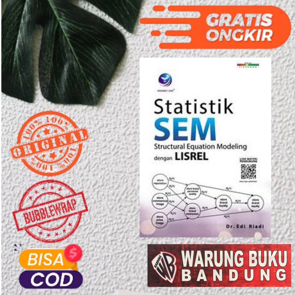 Jual BUKU STATISTIK SEM : Structural Equation Modeling dengan Lisrel - Dr. Edi Riadi, M. Pd ...