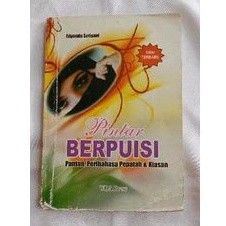 Jual BUKU PINTAR BERPUISI PANTUN PERIBAHASA PEPATAH & KIASAN BEKAS ...