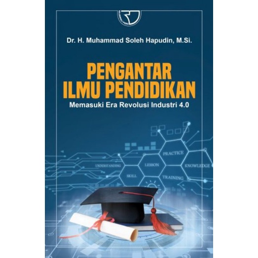 Jual BUKU PENGANTAR ILMU PENDIDIKAN MEMASUKI ERA REVOLUSI INDUSTRI 4.0 ...