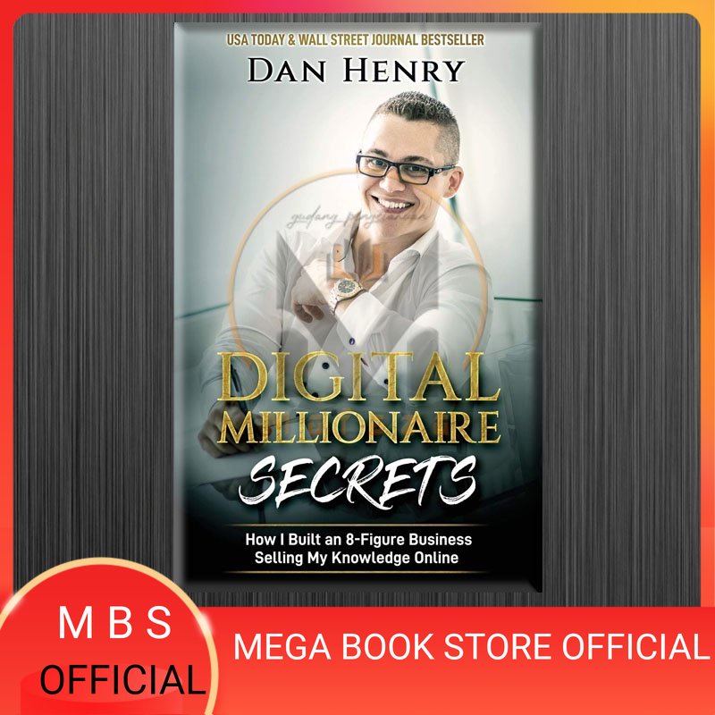 Jual (Buku Cetak) Digital Millionaire Secrets by Dan Henry (English) | Shopee Indonesia