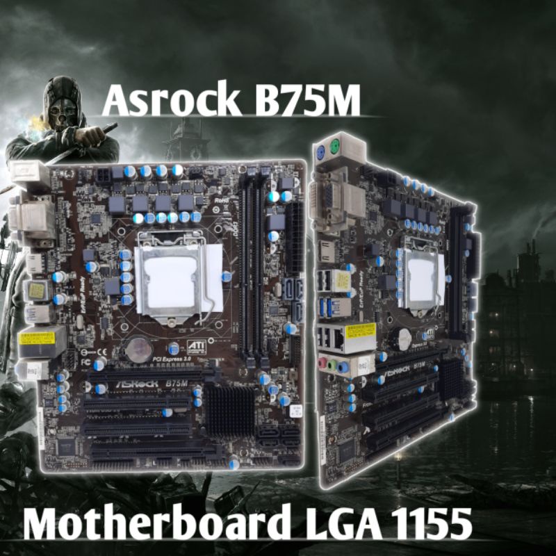 Jual Motherboard Asrock B75 Ddr3 ( Lga Socket 1155 ) | Shopee Indonesia