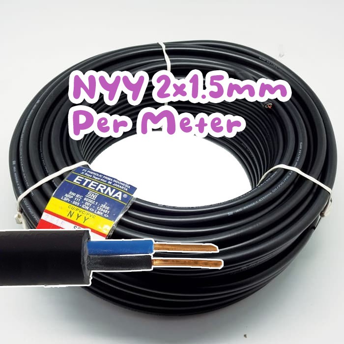 Jual Kabel NYY 2x1.5 Kawat Hitam Isi 2 / per meter SNI Eterna | Shopee Indonesia