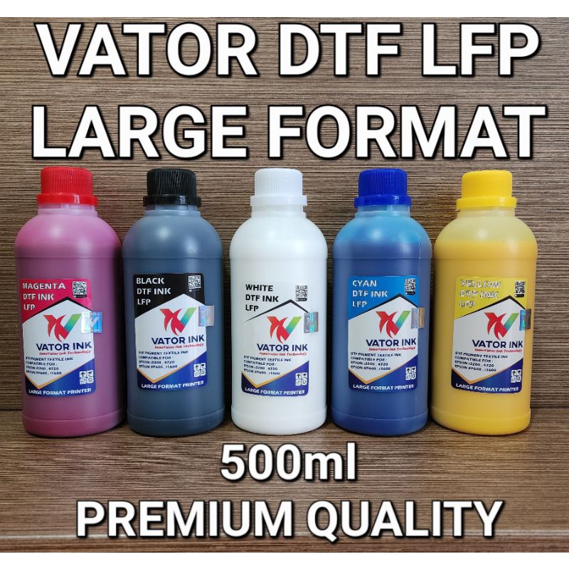 Jual TINTA DTF LARGE FORMAT VATOR LFP 500ml Pekat Lebih Lancar di ...