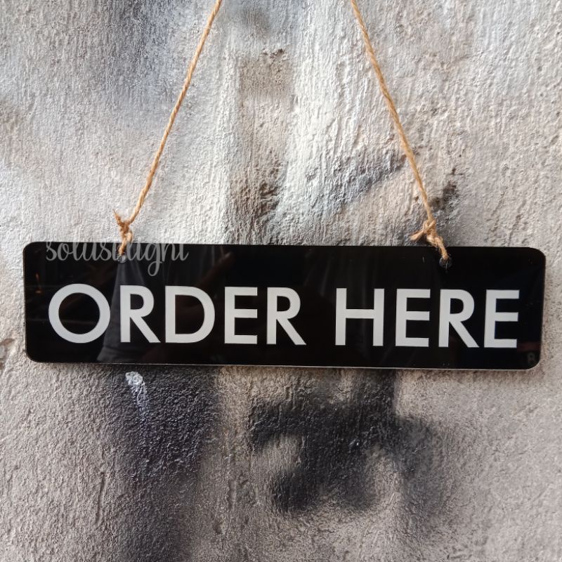 Jual Sign ORDER HERE Akrilik Gantung - Tulisan Order Here Gantung Untuk ...