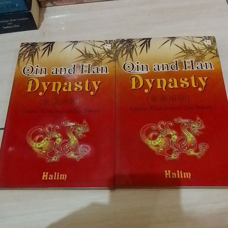 Jual BUKU SEJARAH DINASTI QIN DAN HAN CATATAN KISAH SEJARAH DUA DINASTI ...
