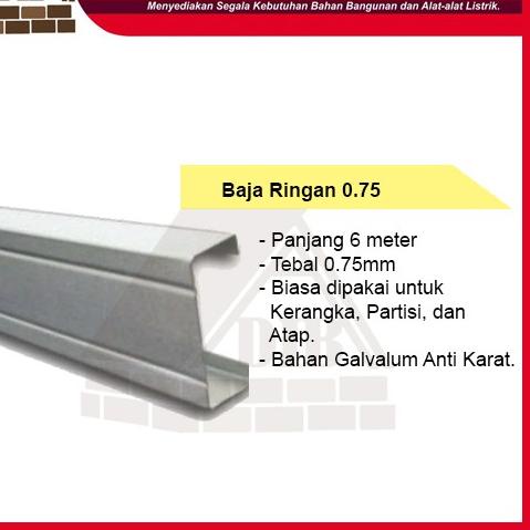 Jual BAJA RINGAN C75 TEBAL 0.75MM KANAL C CTRUSS CNP BAJA RINGAN TRUSS ...