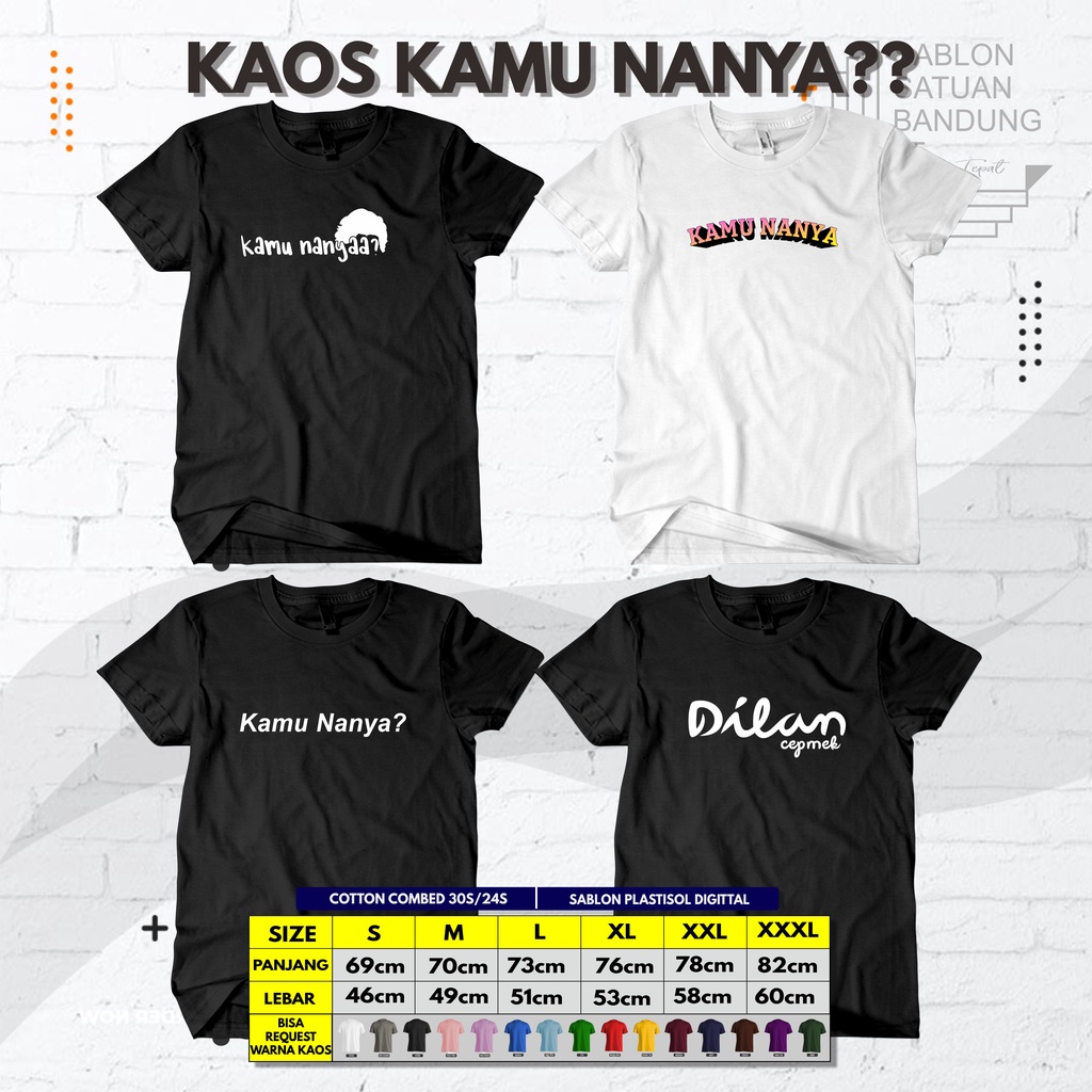 Jual Kaos Kamu Nanya Dilan Cepmek Kamu Bertanya Tanya Tanya | Shopee ... Jual Kaos Kamu Nanya Dilan Cepmek Kamu Bertanya Tanya Tanya | Shopee ...