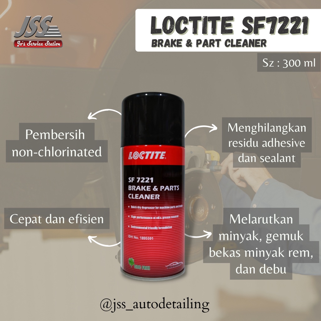 Jual LOCTITE SF 7221 Brake & Parts Cleaner isi 300 ml - Automotive Care ...