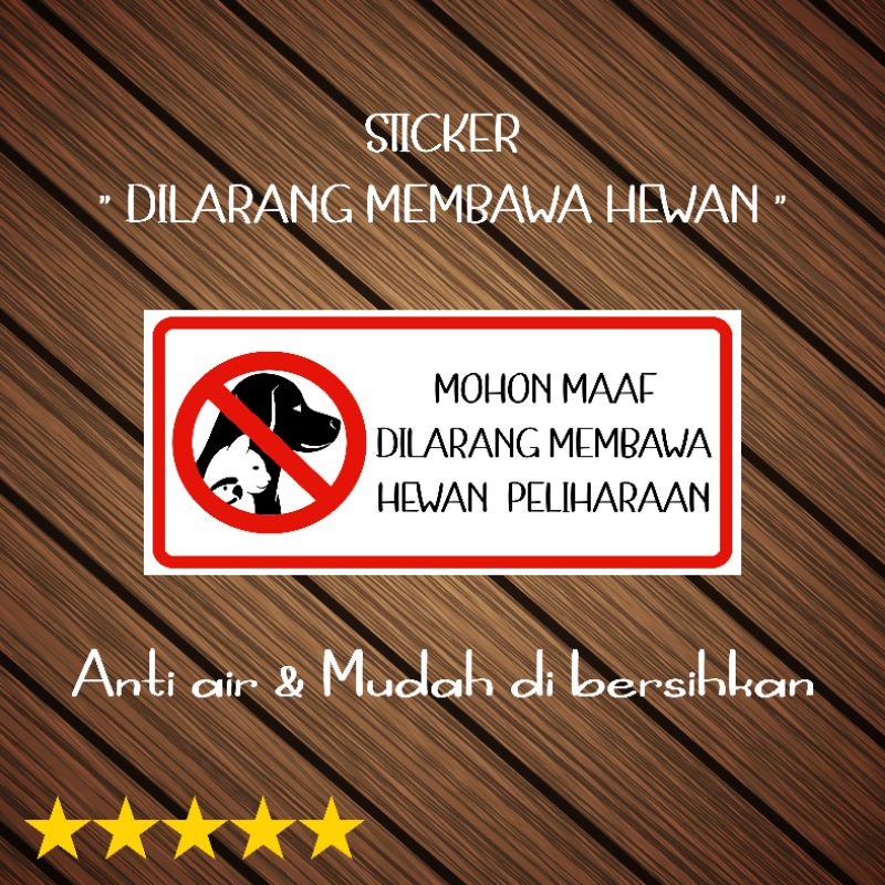 Jual Stiker Hewan Peliharaan Dilarang Masuk Sticker Hewan Dilarang ...