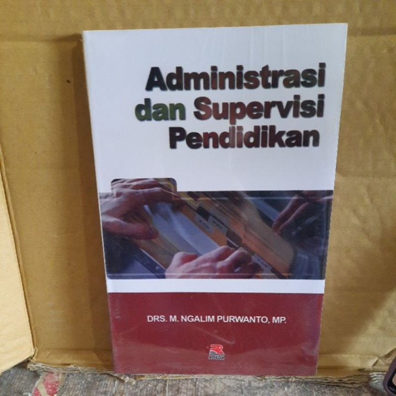 Jual ADMINISTRASI DAN SUPERVISI PENDIDIKAN BY NGALIM PURWANTO | Shopee ...