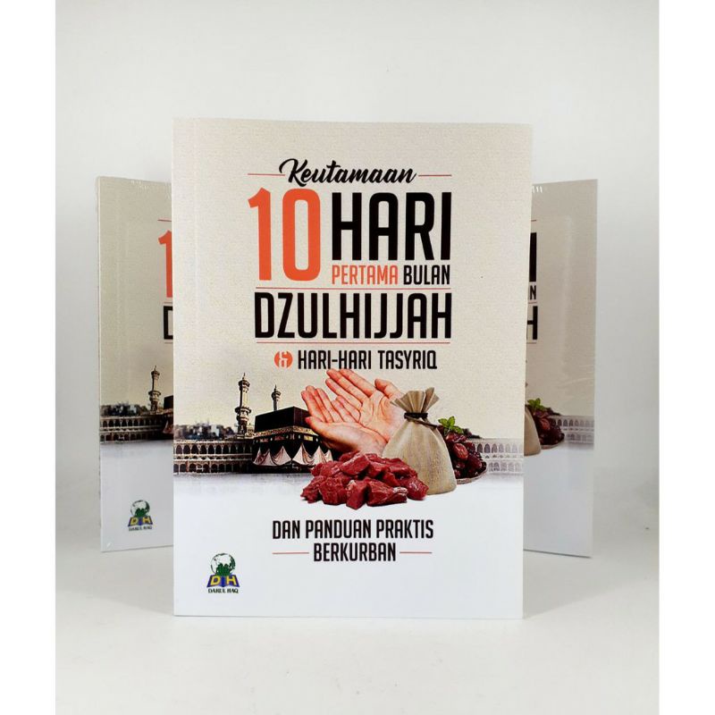 Jual KEUTAMAAN 10 HARI PERTAMA BULAN DZULHIJJAH - BUKU 100% ORIGINAL | Shopee Indonesia