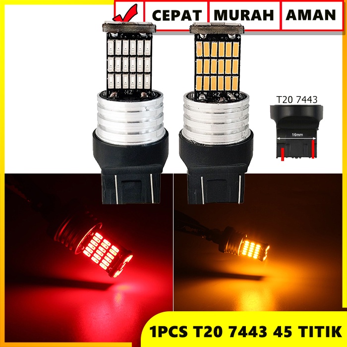 Jual LAMPU LED SEIN SIGN REM BRAKE TANCAP T20 7443 4 KAWAT 45 TITIK ...