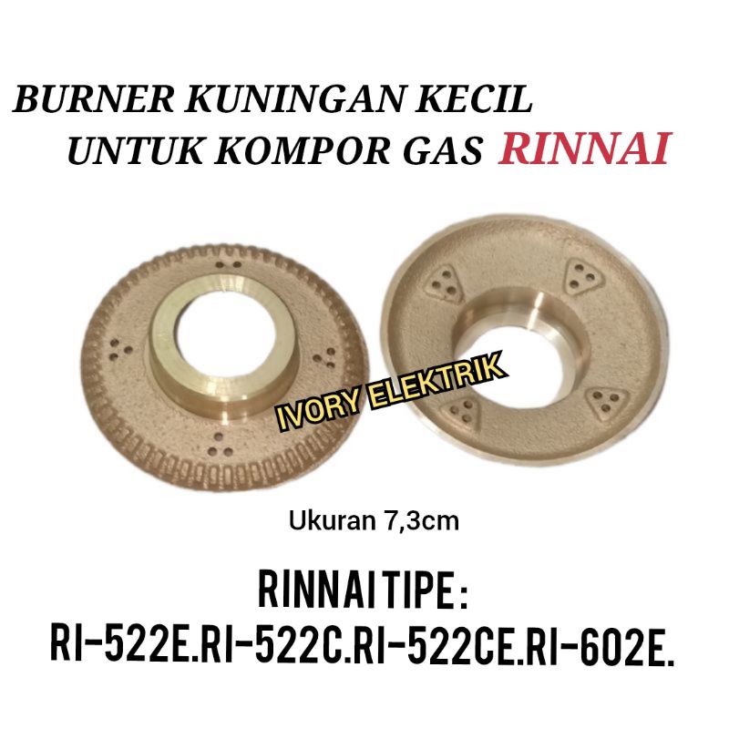 Jual BURNER KUNINGAN RINNAI KECIL KOMPOR GAS RINNAI TIPE RI-522E, RI ...