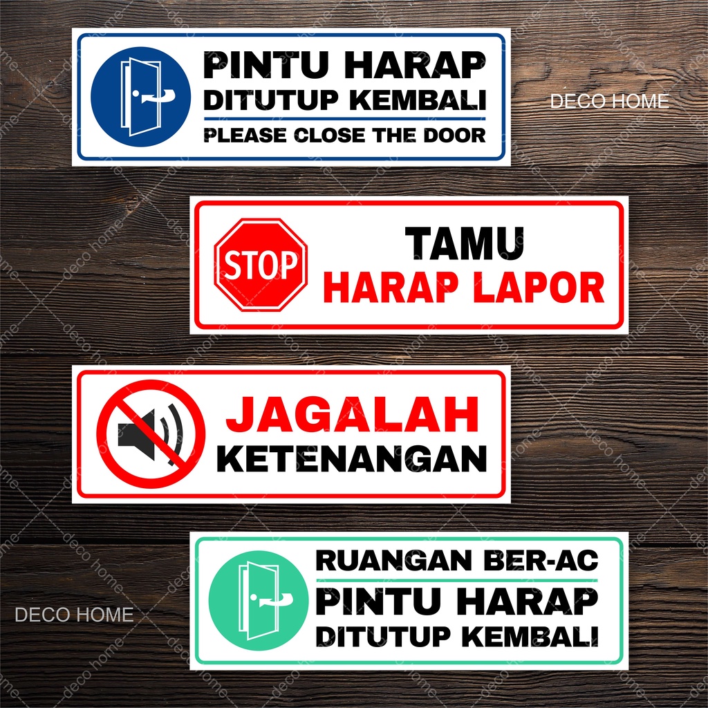 Jual Sticker Waterproof Pintu Harap ditutup Kembali / Tamu Harap Lapor ...