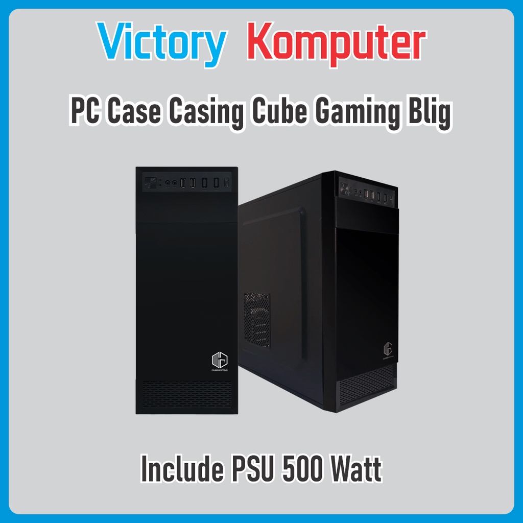 Jual PC Case Casing Cube Gaming Blig include PSU 500 Watt ATX Gaming ...