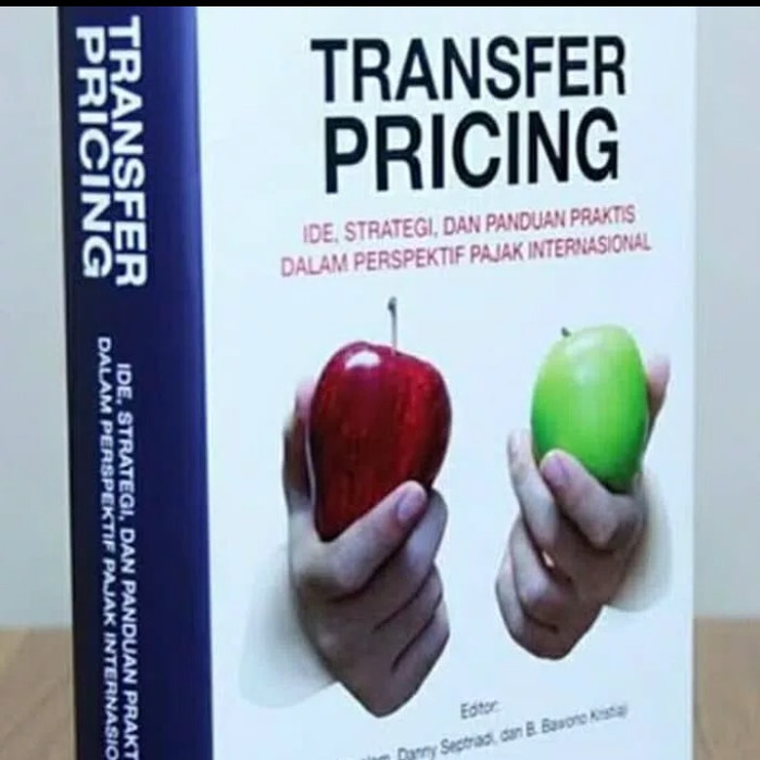Jual Tax Transfer Pricing Ide Strategi Dan Panduan Praktis Dalam ...