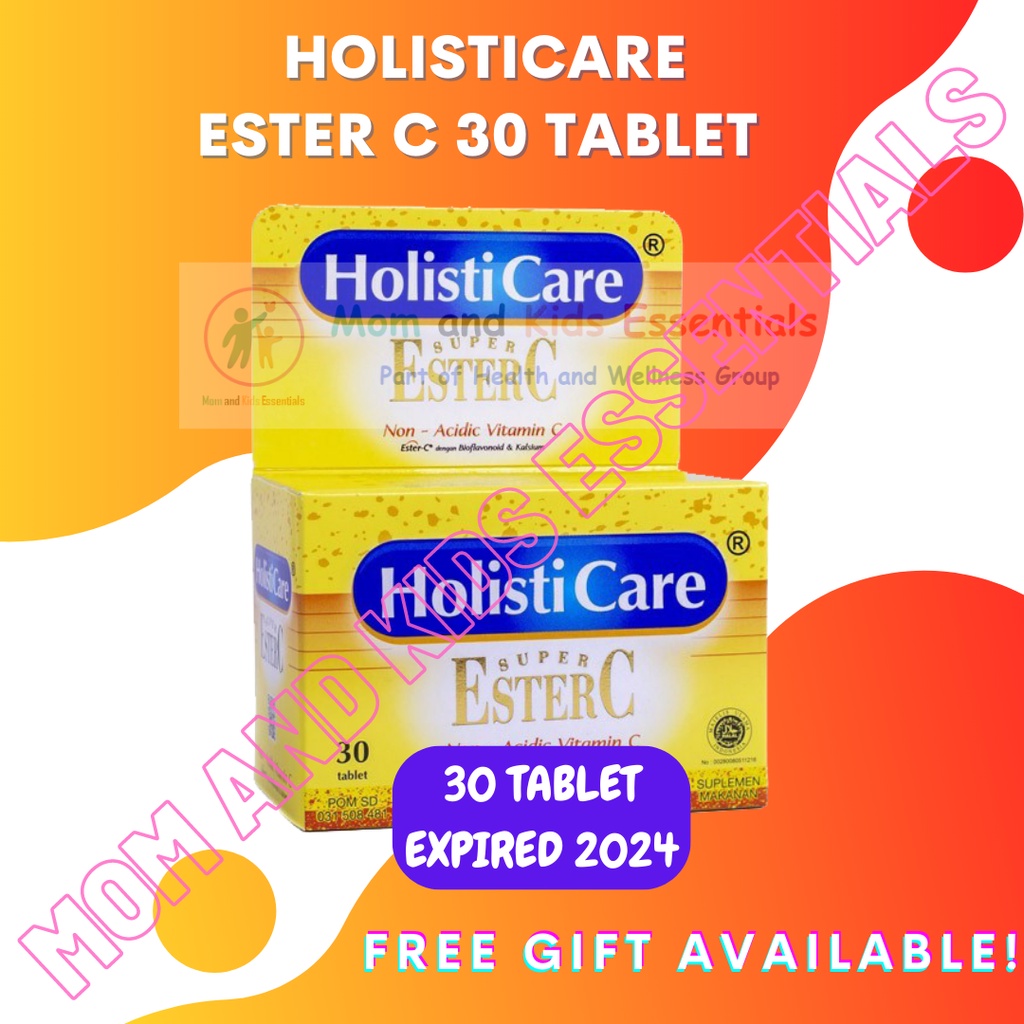 Jual HOLISTICARE ESTER C 30 TABLET VITAMIN C NUTRISI DAYA TAHAN TUBUH ...