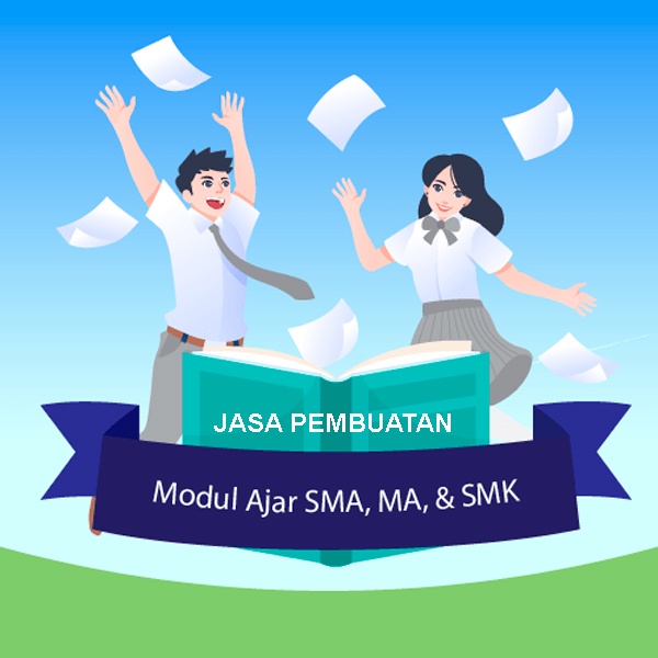 Jual Jasa Pembuatan Modul Ajar Pembelajaran Kurikulum Merdeka Semua Jenjang Pendidikan SMA ...