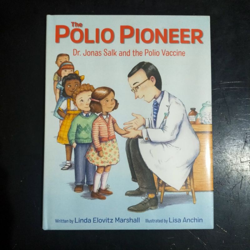 Jual The Polio Pioneer Dr. Jonas Salk and the Polio Vaccine - Linda ...
