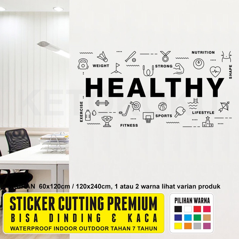Jual Stiker Motivasi Dinding Kantor Gym Cutting Sticker Kaca Sehat ...