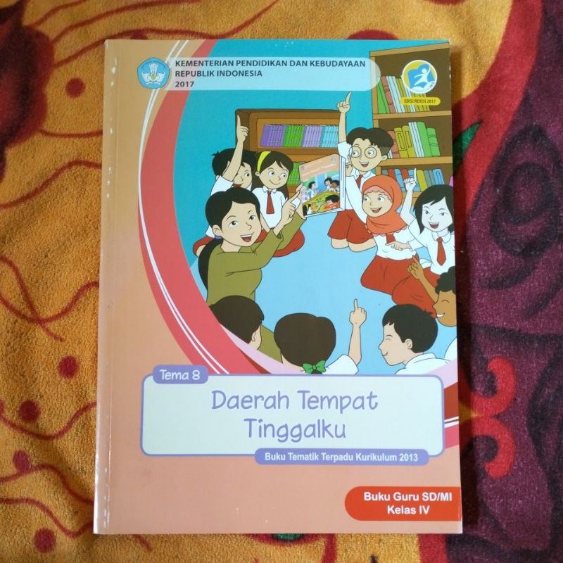 Jual ORIGINAL BUKU GURU TEMA 8 DAERAH TEMPAT TINGGALKU KELAS 4 SD | Shopee Indonesia