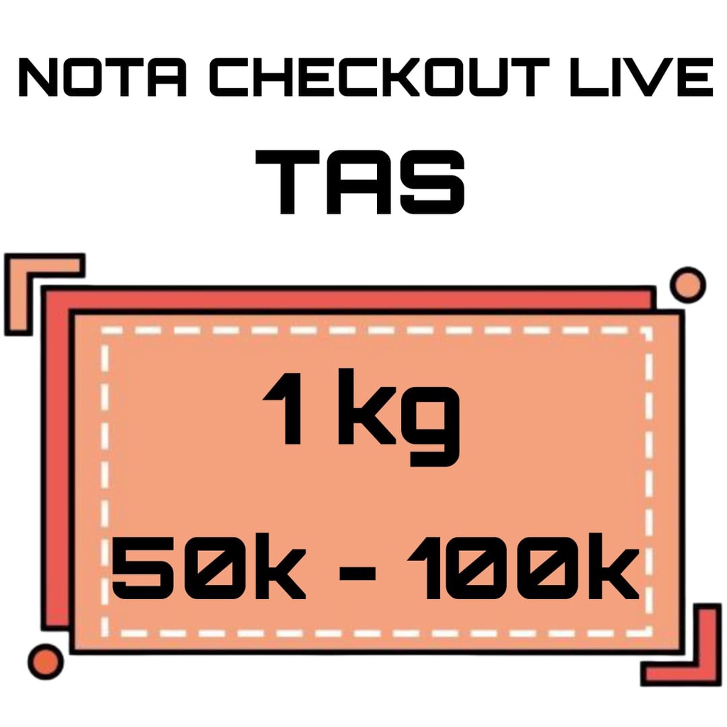 Jual Nota Live Tas 50rb 100rb 1kg Shopee Indonesia