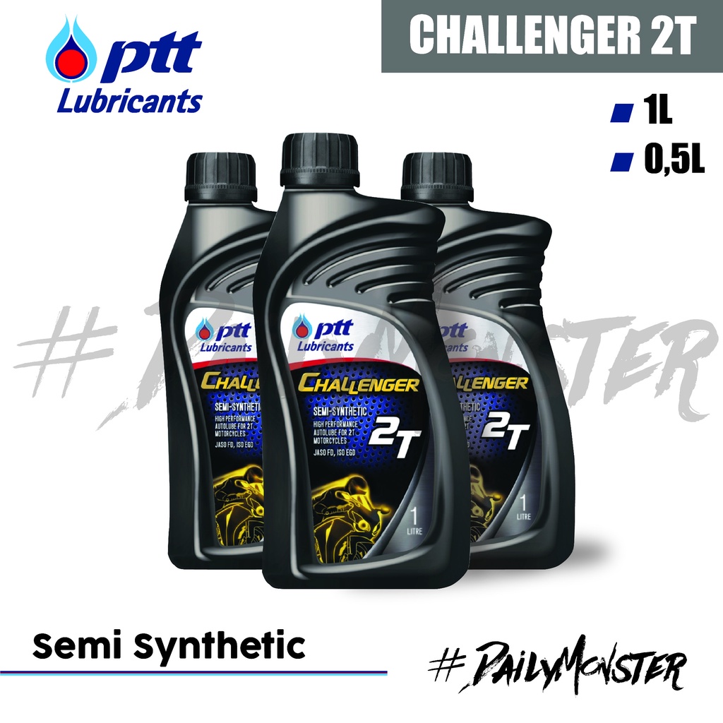 Jual Oli Samping PTT Challenger 2T Semi Synthetic Original | Shopee ...