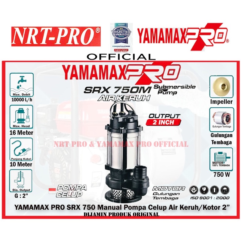 Jual YAMAMAX PRO SRX 750 M Pompa Celup Air Kotor Keruh Sungai 2 Inch ...