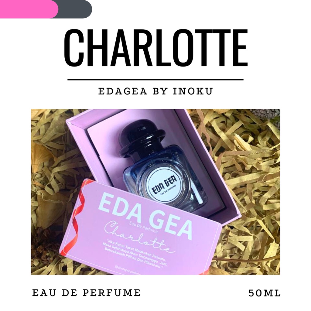 Jual EDA GEA PARFUM CHARLOTTE | EDA GEA by INOKU | PARFUM UNISEX ...