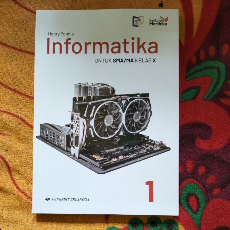 Jual ORIGINAL BUKU INFORMATIKA KELAS 10 SMA KURIKULUM MERDEKA | Shopee ...
