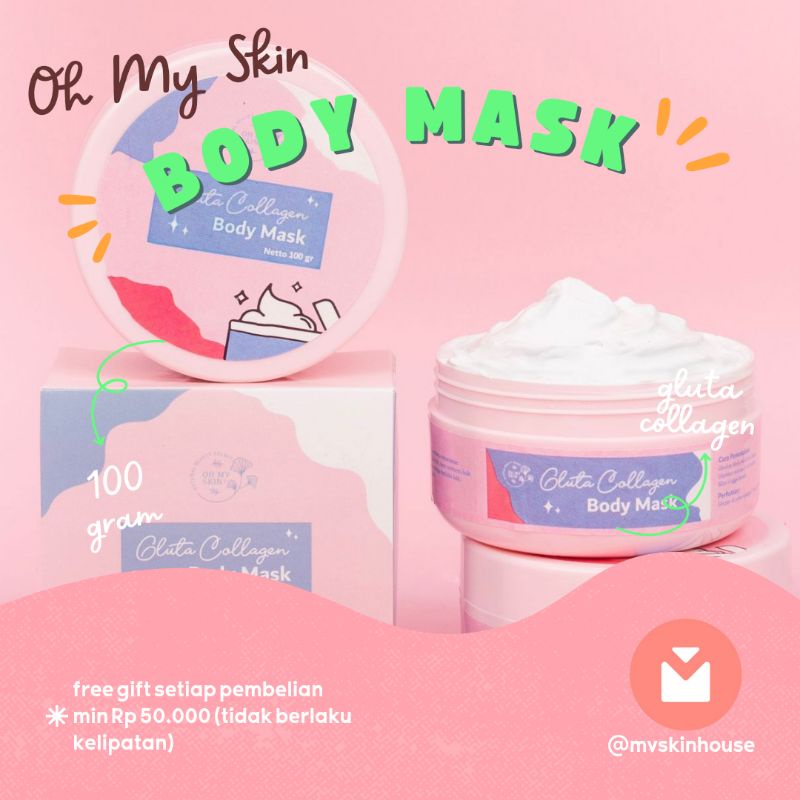 Jual (DIST RESMI) BODY MASK OH MY SKIN! | Shopee Indonesia