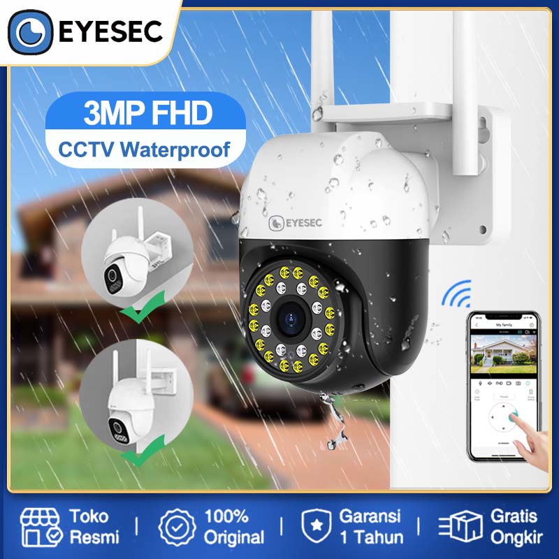 Jual EYESEC 3MP FHD Kamera CCTV Outdoor Wifi 360 Derajat Waterproof Wireless IP Camera Jarak ...