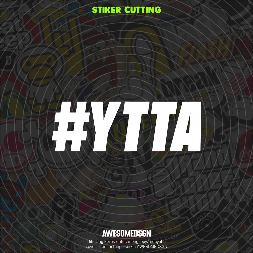 Jual STIKER STICKER CUTTING YANG TAU TAU AJA YTTA | Shopee Indonesia