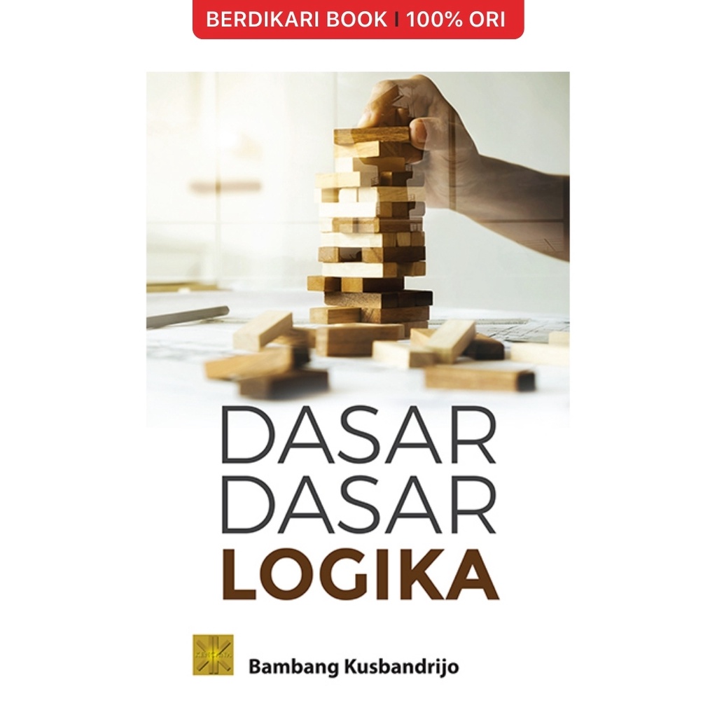 Jual Berdikari - Dasar-Dasar Logika (Cover 2022) - Prenadamedia | Shopee Indonesia