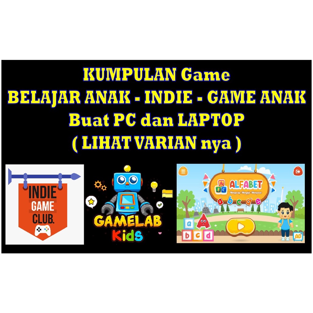 Jual INDIE - BELAJAR ANAK - GAME ANAK untuk PC Gaming Games dan LAPTOP ...