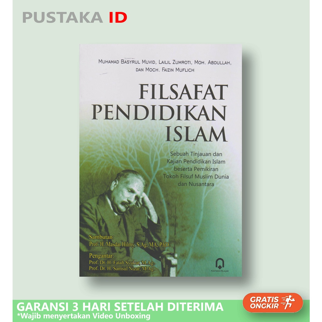 Jual Buku Filsafat Pendidikan Islam : Sebuah Tinjauan dan Kajian ...