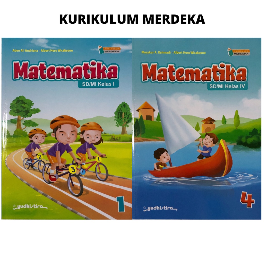 Jual Matematika Kurikulum Merdeka KELAS 1 2 3 4 5 6 SD/MI Penerbit Yudhistira | Shopee Indonesia