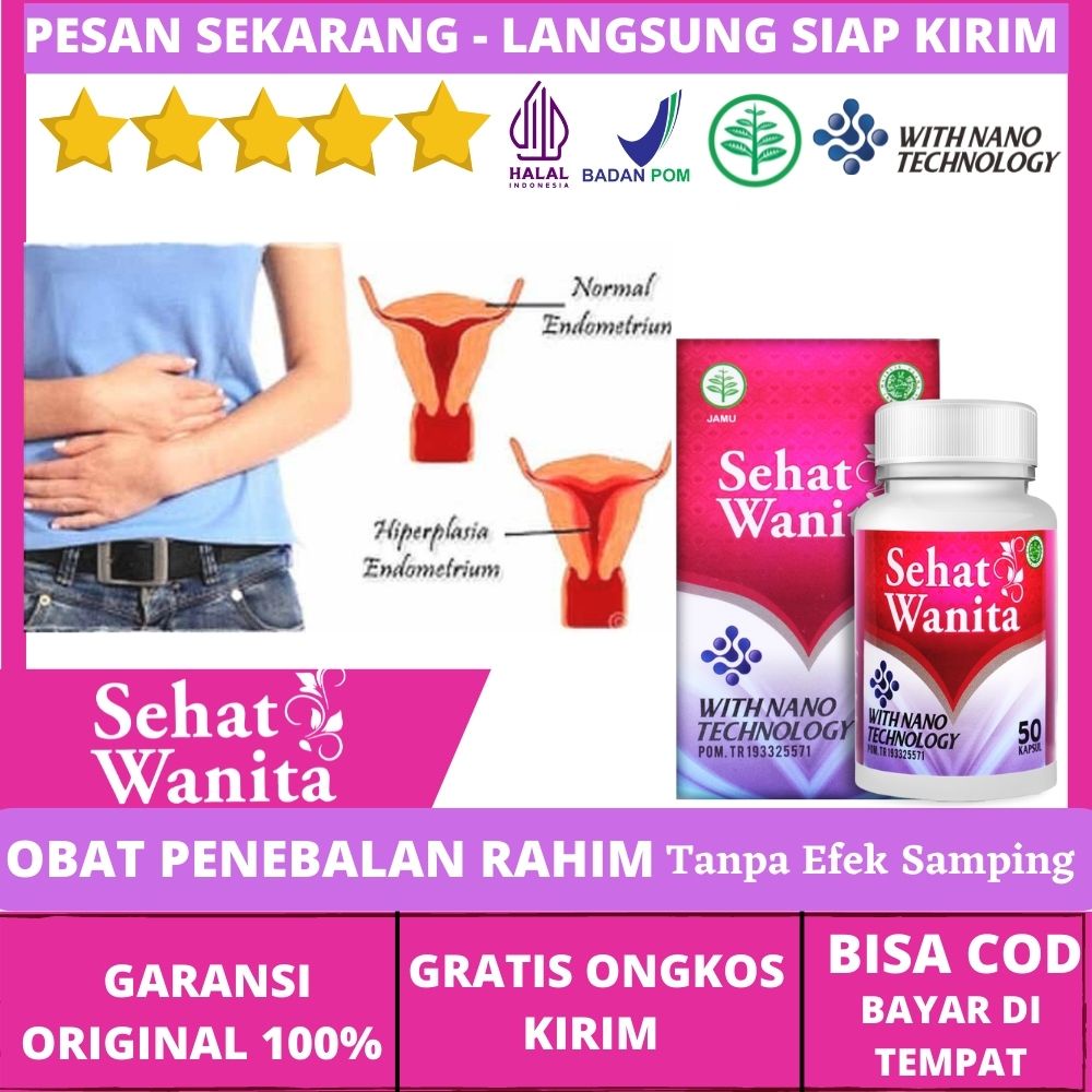 Jual Obat Penebalan Dinding Rahim Alami Pendarahan Dinding Rahim ...