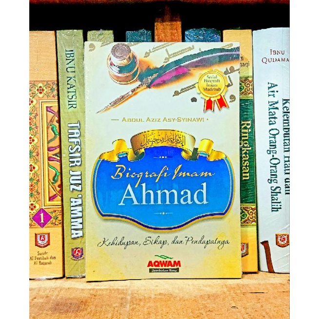 Jual Buku Biografi Imam Ahmad - Abdul Azis Asy Syinawi - ORIGINAL ...