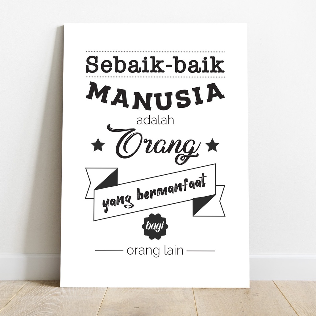 Jual Poster MDF Sebaik-baik Manusia Adalah Orang yang Bermanfaat Orang ...