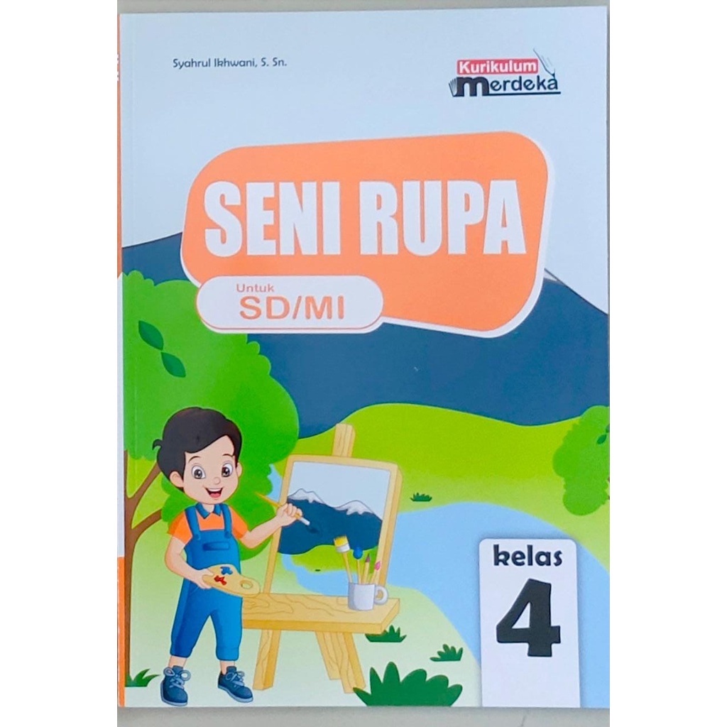 Jual Buku Siswa Seni Rupa Kelas 4 / IV Kurikulum merdeka / Buku Kurmer | Shopee Indonesia