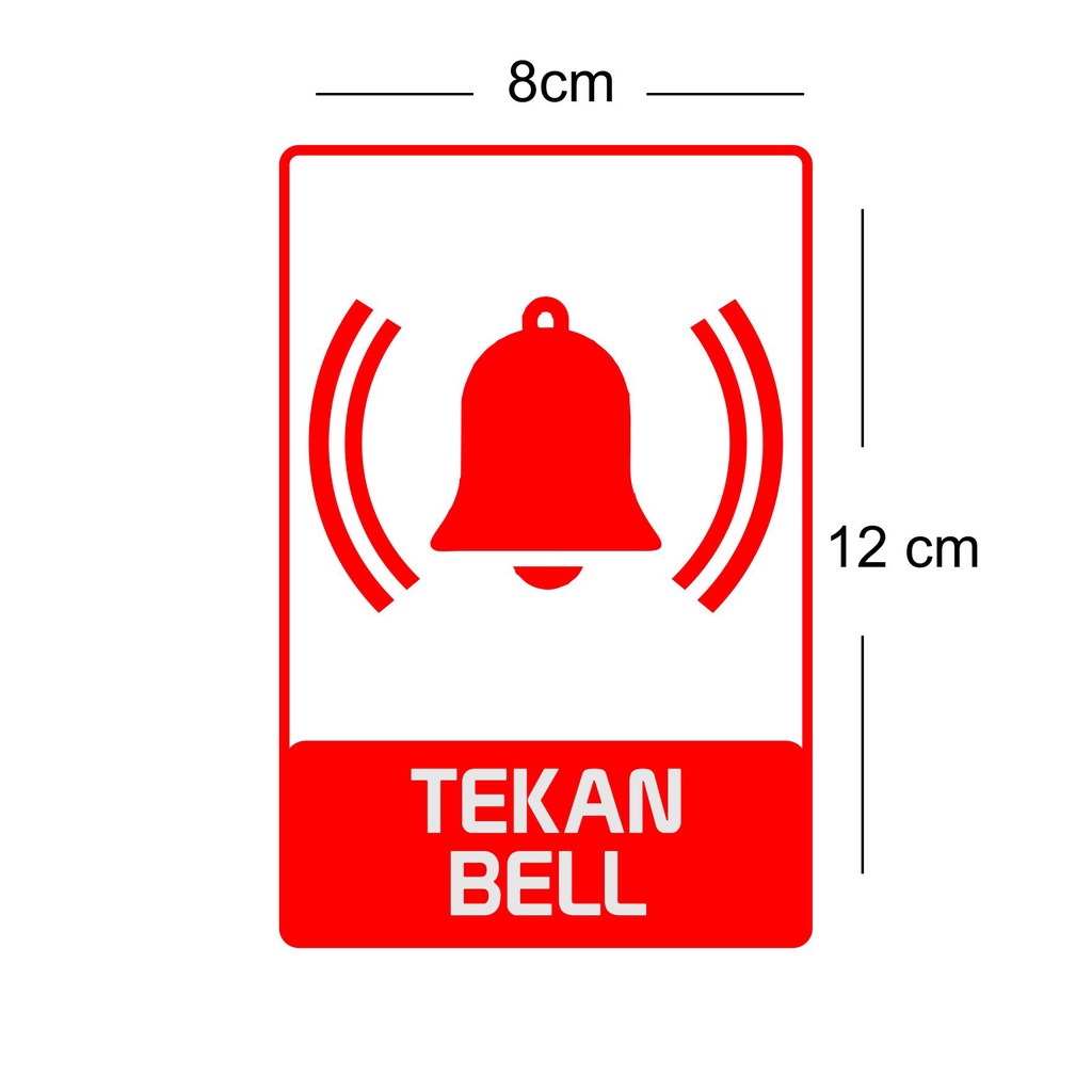 Jual Stiker Sign Tekan Bell Tahan Air dan Panas. Bisa Indoor dan ...