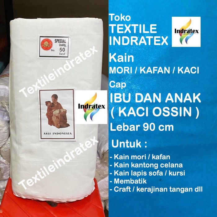 Jual Kain Kain Craft Kafan Mori Lebar 90 Cm Cap Ibu Dan Anak Osin Batik ...