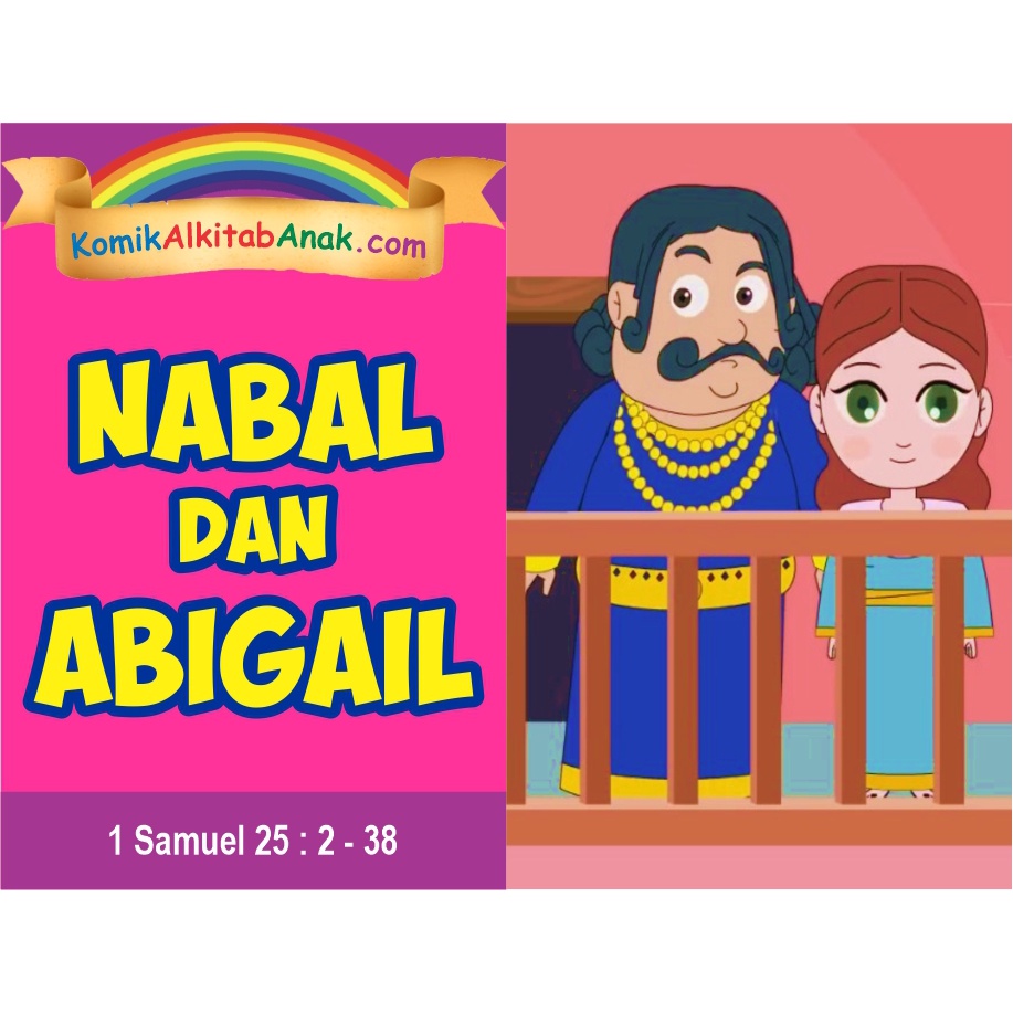 Jual NABAL DAN ABIGAIL - Buku Seri Cerita Komik Alkitab Anak Sekolah ...