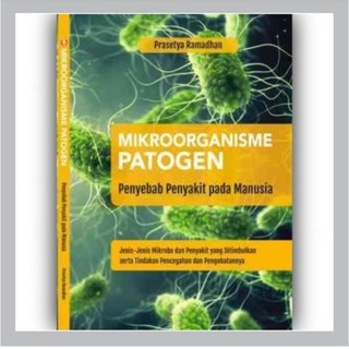 Jual Buku Mikroorganisme Patogen Penyebab Penyakit Pada Manusia Penulis ...
